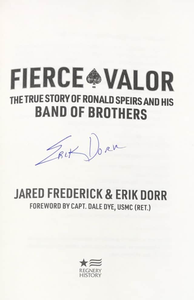Fierce Valor The True Story Of Ronald Speirs And His Band Of Brothers ...