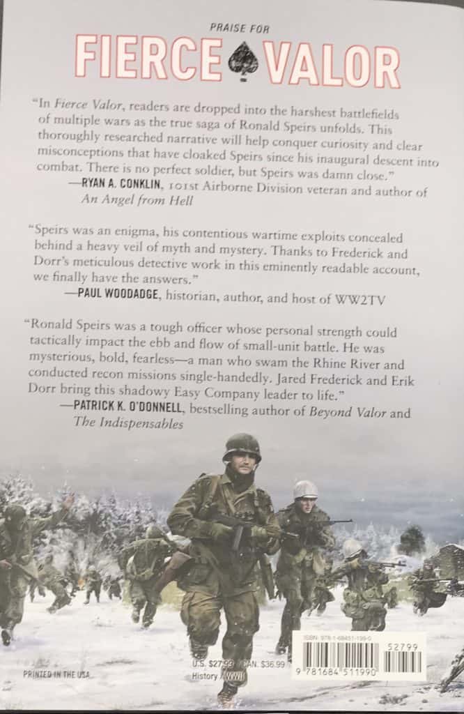 Fierce Valor The True Story Of Ronald Speirs And His Band Of Brothers ...