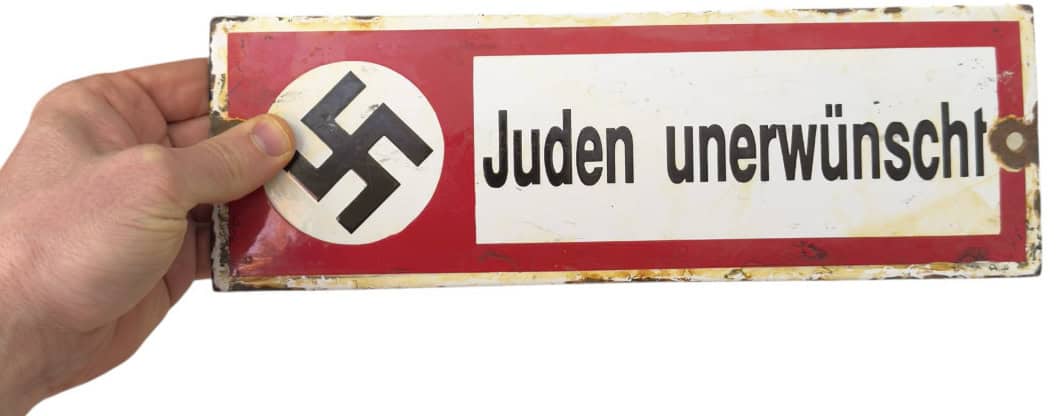 Rare WWII Nazi Anti-Semitic Sign - Museum Certified